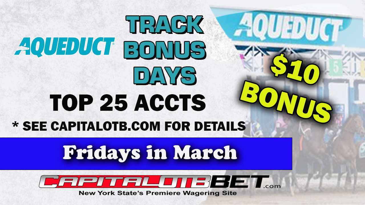 Aqueduct Track Bonus – Capital OTB